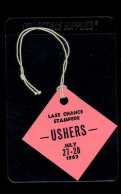 1963 Last Chance Stampede Rodeo Window Tag Usher Pass | eBay
