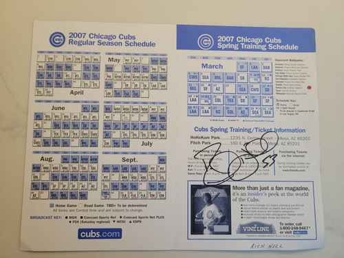 2007 RICH HILL SIGNED Chicago Cubs Spring training roster/schedule ...