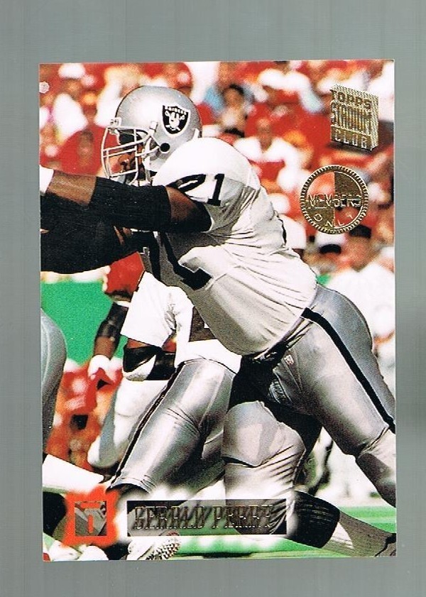 GERALD PERRY #508 Raiders / Southern 1994 topps stadium club members ...