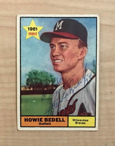 HOWIE BEDELL MILWAUKEE BRAVES SIGNED VINTAGE 1961 TOPPS CARD #353 W/COA ...
