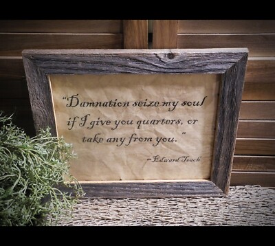 Edward Teach Blackbeard Quote Print Handmade Aged Nautical - Pirate ...
