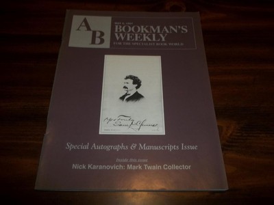 MARK TWAIN COLLECTOR NICK KARANOVICH, MANUSCRIPTS, AB BOOKMAN'S WEEKLY ...