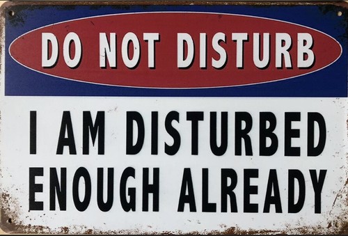 Do Not Disturb Garage Rustic Vintage Metal Tin Signs Man Cave, Shed ...