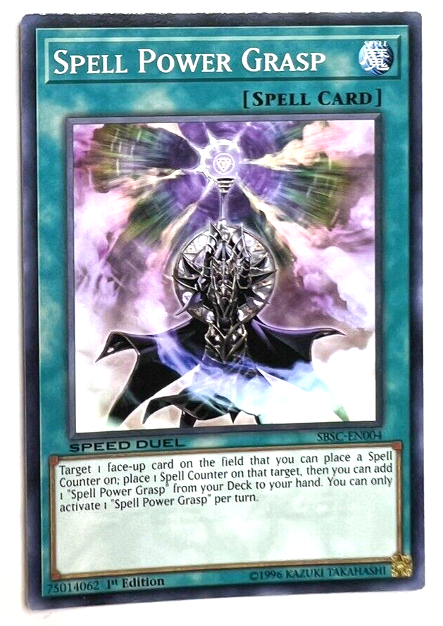 Spell Power Grasp SBSC-EN004 Speed Duel: Scars of Battle 1st Edition ...
