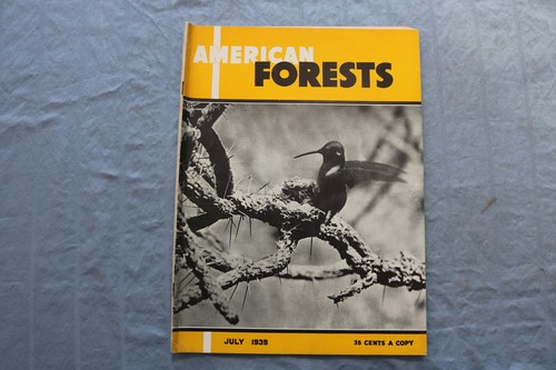 1939 JULY AMERICAN FOREST MAGAZINE - SP 4923M | eBay