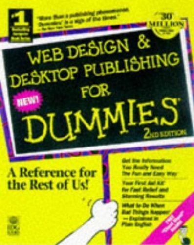 For Dummies Ser.: Web Design and Desktop Publishing for Dummies by ...