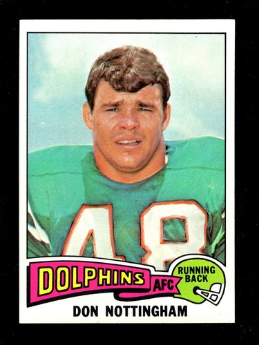 1975 TOPPS #317 DON NOTTINGHAM DOLPHINS EXMT | eBay