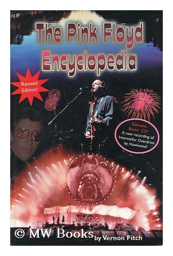 The Pink Floyd Encyclopedia, Written & Compiled by Vernon Fitch, Vernon ...