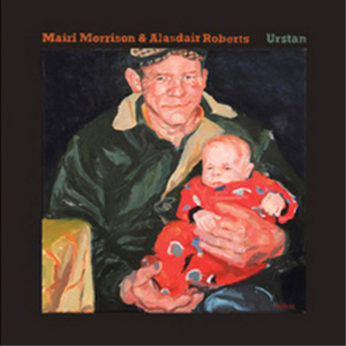 Mairi Morrison & Alasdair Roberts Urstan (CD) Album 781484049821 | eBay