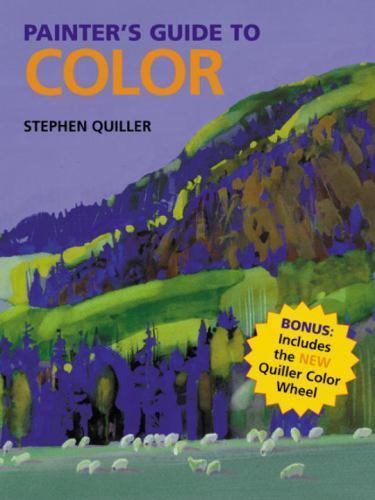 Painter's Guide to Color by Stephen Quiller (1999, Trade Paperback) for ...