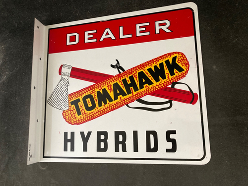 Vintage TOMAHAWK DEALER HYBRID SEED CORN FLANGE SIGN Rare Old ...