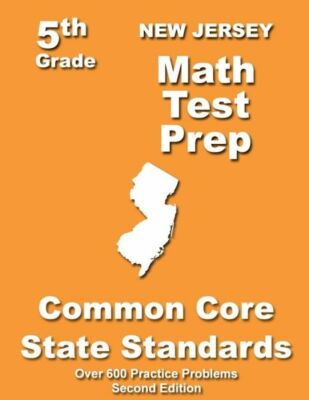 New Jersey 5Th Grade Math Test Prep: Common Core Learning Standards ...