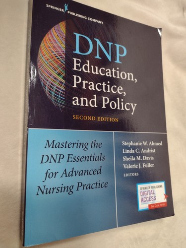 DNP Education, Practice, and Policy, Second Edition Advanced Nursing ...
