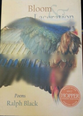 Bloom and Laceration : Poems, Paperback by Black, Ralph, ISBN ...