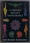 Climbing Mount Improbable By RICHARD DAWKINS. 9780670850181 ...