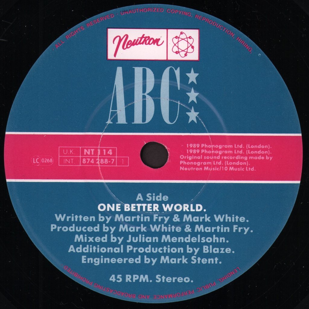 Abc One Better World 7" vinyl UK Neutron 1989 - pic sleeve has small ...