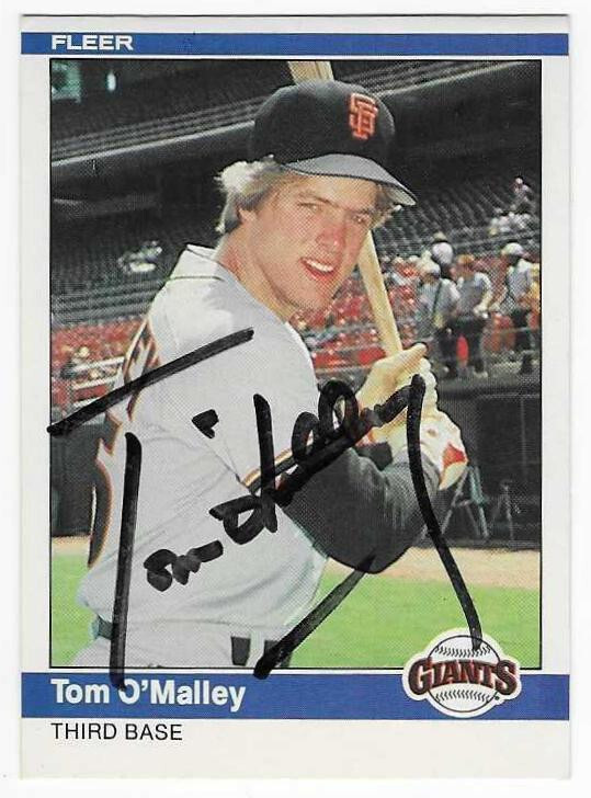 TOM O'MALLEY 1984 FLEER AUTOGRAPHED SIGNED # 384 SAN FRANCISCO GIANTS ...