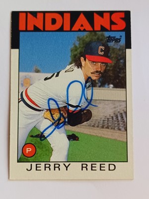 Jerry Reed Signed 1986 Topps - Indians - Autographed | eBay