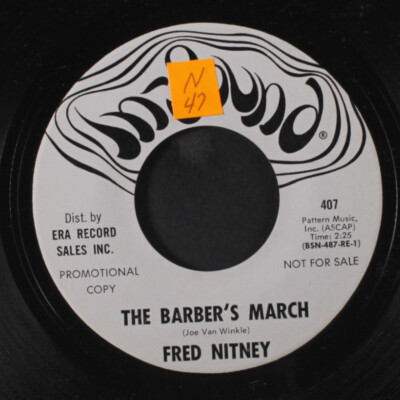 FRED NITNEY: the barber's march / ring rang roo IN-SOUND 7" Single 45 ...