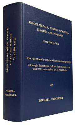 Mitchiner: Indian Medals, Tokens, Pictorial Plaques and Pendants circa ...