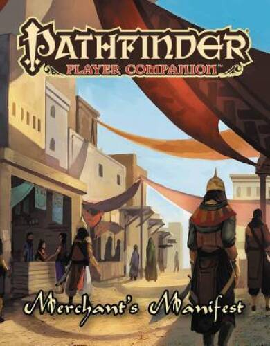 Pathfinder Player Companion: Merchants Manifest - Paperback - GOOD ...