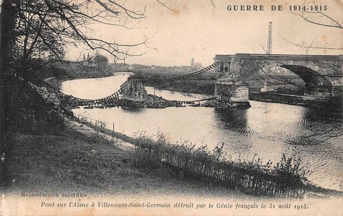 CPA - Bridge On L'Aisne To Villeneuve-Saint-Germain Destroyed By The ...