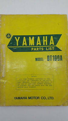 Yamaha Motorbike DT100A Genuine Factory Parts List. 1st ed., June 1973 ...