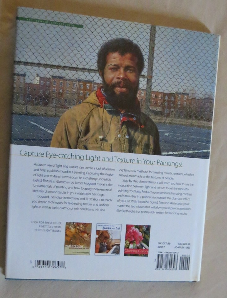 Incredible LIGHT & TEXTURE in Watercolor by James Toogood 9781581804393 ...