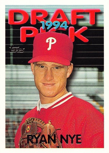 Ryan Nye 1995 Topps 421 Philadelphia Phillies Rookie | eBay