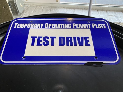 Test Drive Dealer Plate Tag Temporary Operating Permit | eBay