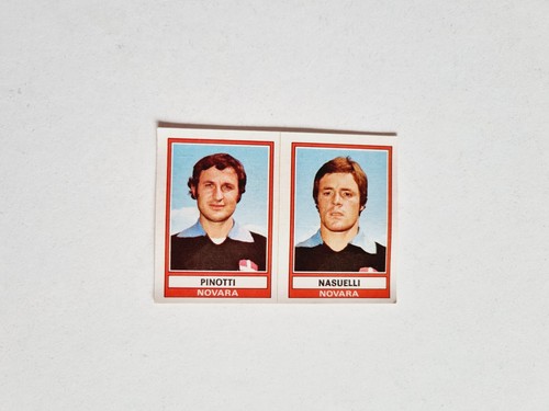 Figurine 468 Pinotti-Nasuelli Novara Footballeurs 1973-1974 Panini+ ...