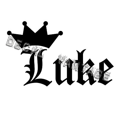 Luke Vinyl Sticker Decal Crown Name Old English - Choose Size & Color ...