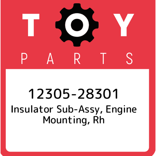 12305-28301 Toyota Insulator sub-assy, engine mounting, rh 1230528301 ...