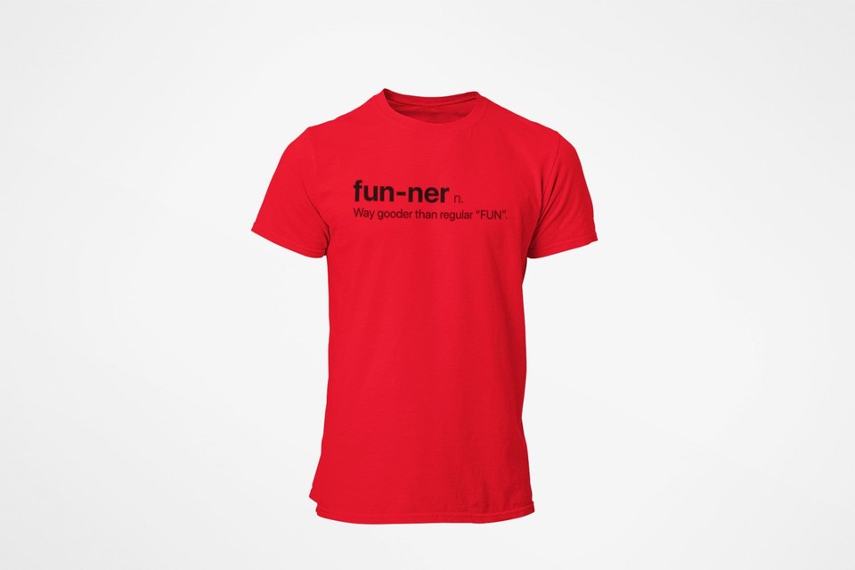 Mens Funner Definition Funny Way Gooder Than Regular Fun Humor ...
