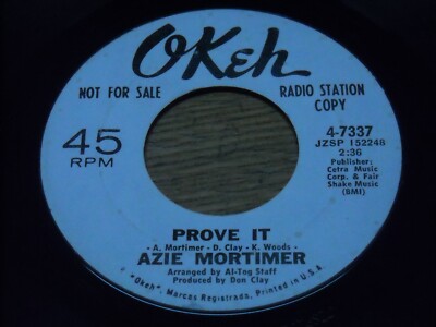 AZIE MORTIMER 45. I DON'T CARE / PROVE IT. VG+. | eBay