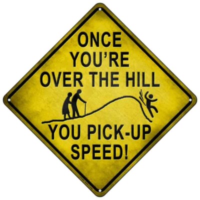 Over The Hill Xing Novelty Mini Metal Road Notice 8" Cross Xing ...