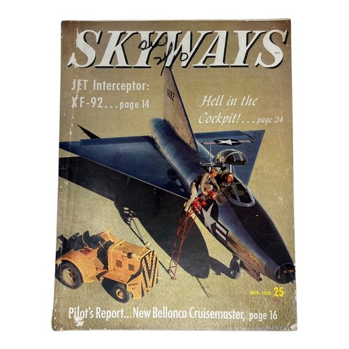 Skyways March 1950 Magazine Jet Interceptor SF-92 Pilot's Report | eBay