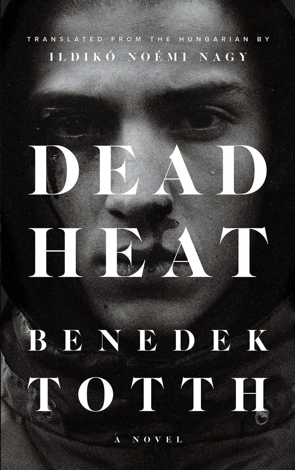 Dead Heat by Benedek Totth (English) Paperback Book 9781771963015| eBay