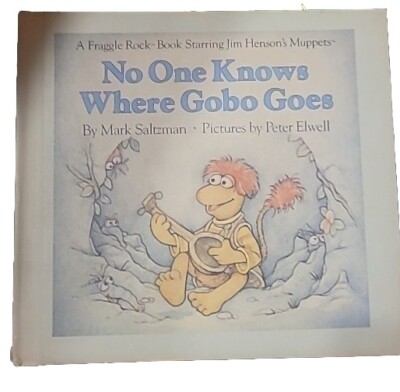 No One Knows Where Gobo Goes by Saltzman, Mark Book Book The Fast Free ...