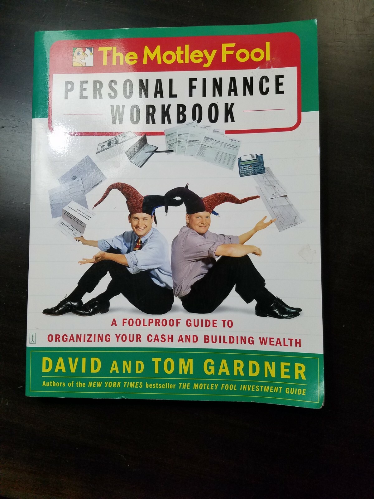 The Motley Fool Personal Finance Workbook : A Foolproof Guide to ...