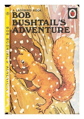 MACGREGOR, ANGUSINE Bob Bushtail's adventure / story and illustrations ...