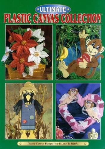 Ultimate Plastic Canvas Collection - Hardcover By Annies Attic - GOOD ...