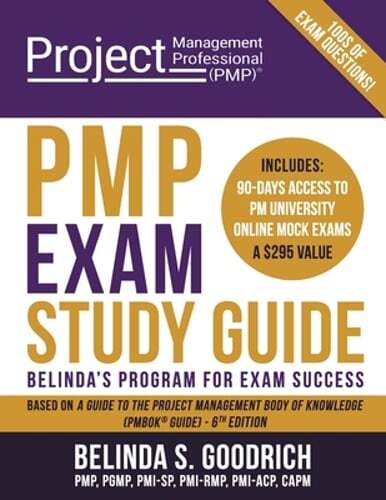 PMP Exam Study Guide: Belinda's Program for Exam Success by Belinda S ...