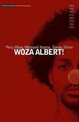 Woza Albert! by Mbongeni Ngema, Barney Simon and Percy Mtwa (2009 ...