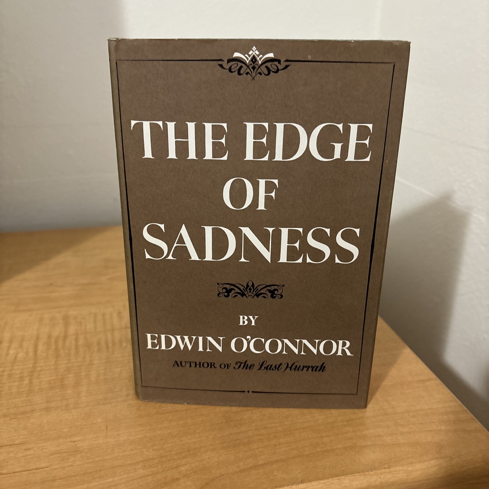 The Edge of Sadness by Edwin O'Connor, 1st Edition 1961 Hardcover /W ...
