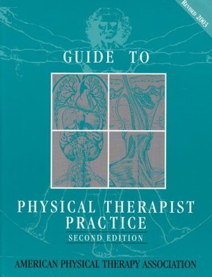 Guide To Physical Therapist Practice by American Physical Therapy ...