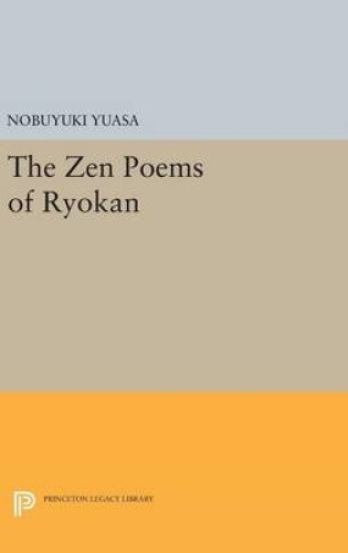 The Zen Poems of Ryokan (Princeton Library of Asian Translations ...