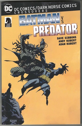 BATMAN VS PREDATOR TPB - DC Comics/Dark Horse (Collected) 2017 Graphic ...