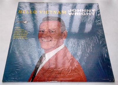 Johnny Wright Hello Vietnam 1965 Decca DL74698 Country 33 rpm Vinyl LP ...