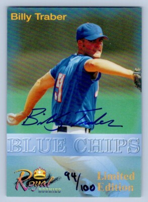 Billy Traber 2001 Royal Rookies Blue Chips Limited Edition Auto 94/100 ...